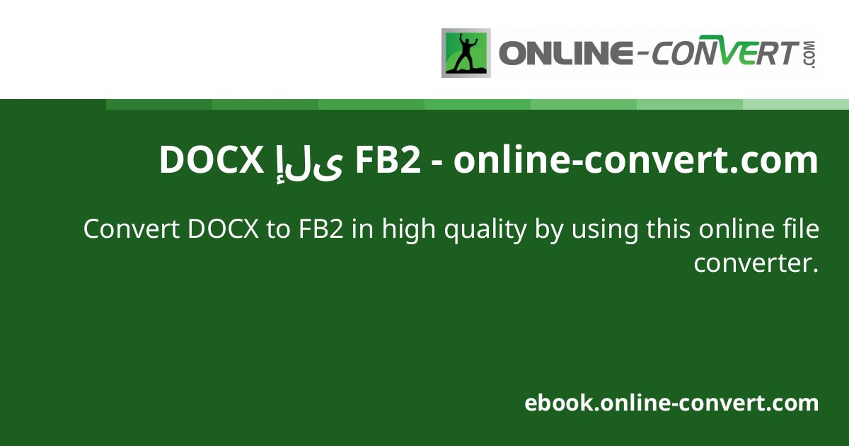 DOCX من FB2 - online-convert.com