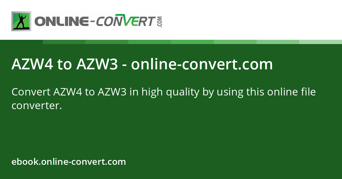 AZW4 to AZW3 - online-convert.com