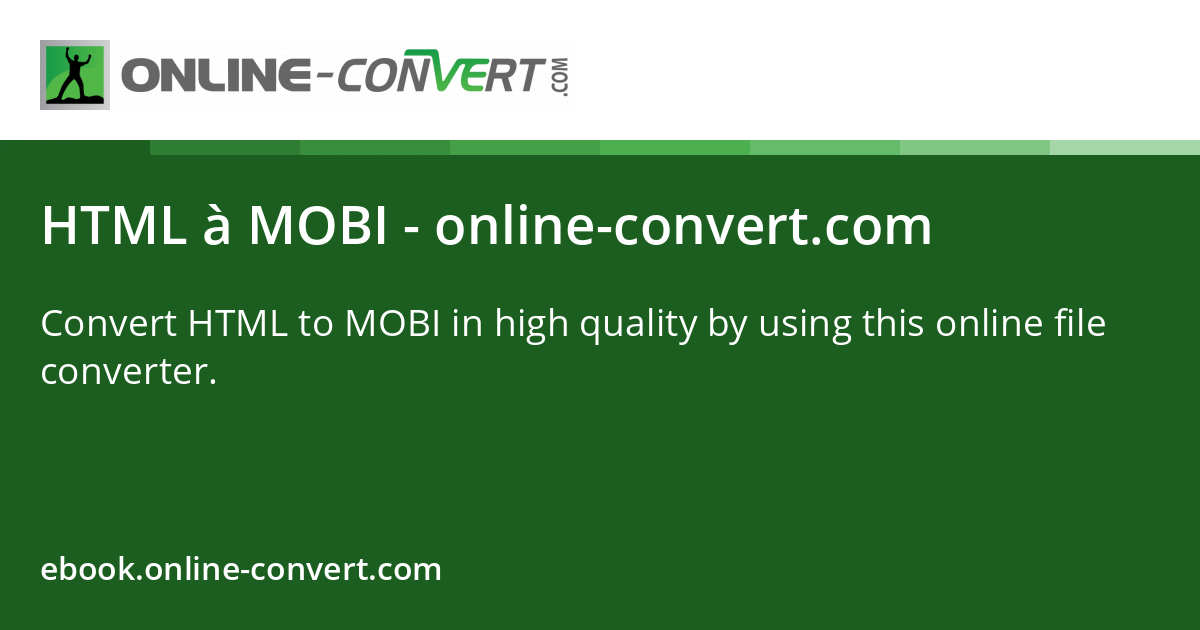 HTML à MOBI - online-convert.com