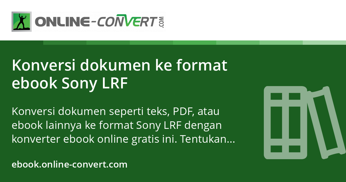 Konversi dokumen ke format ebook Sony LRF