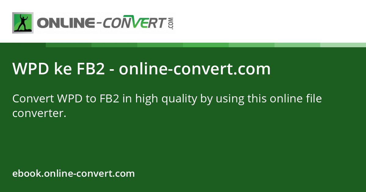 WPD ke FB2 - online-convert.com