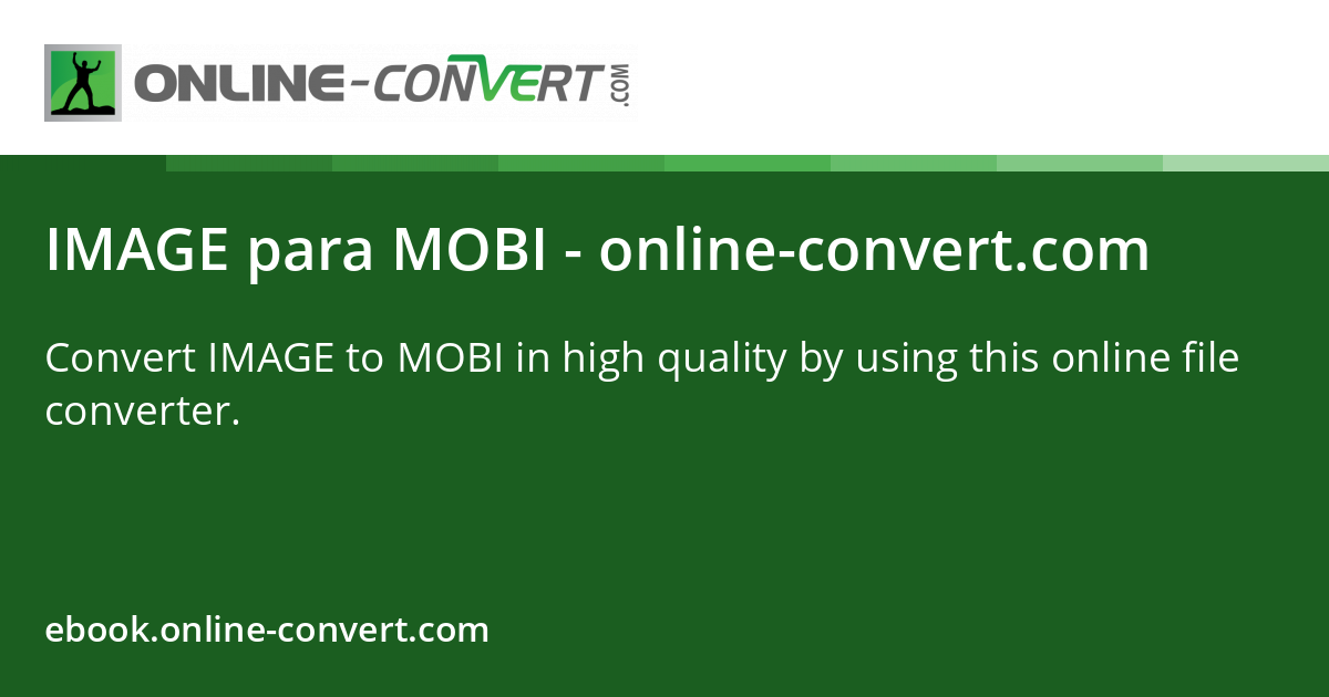 IMAGE a MOBI - online-convert.com